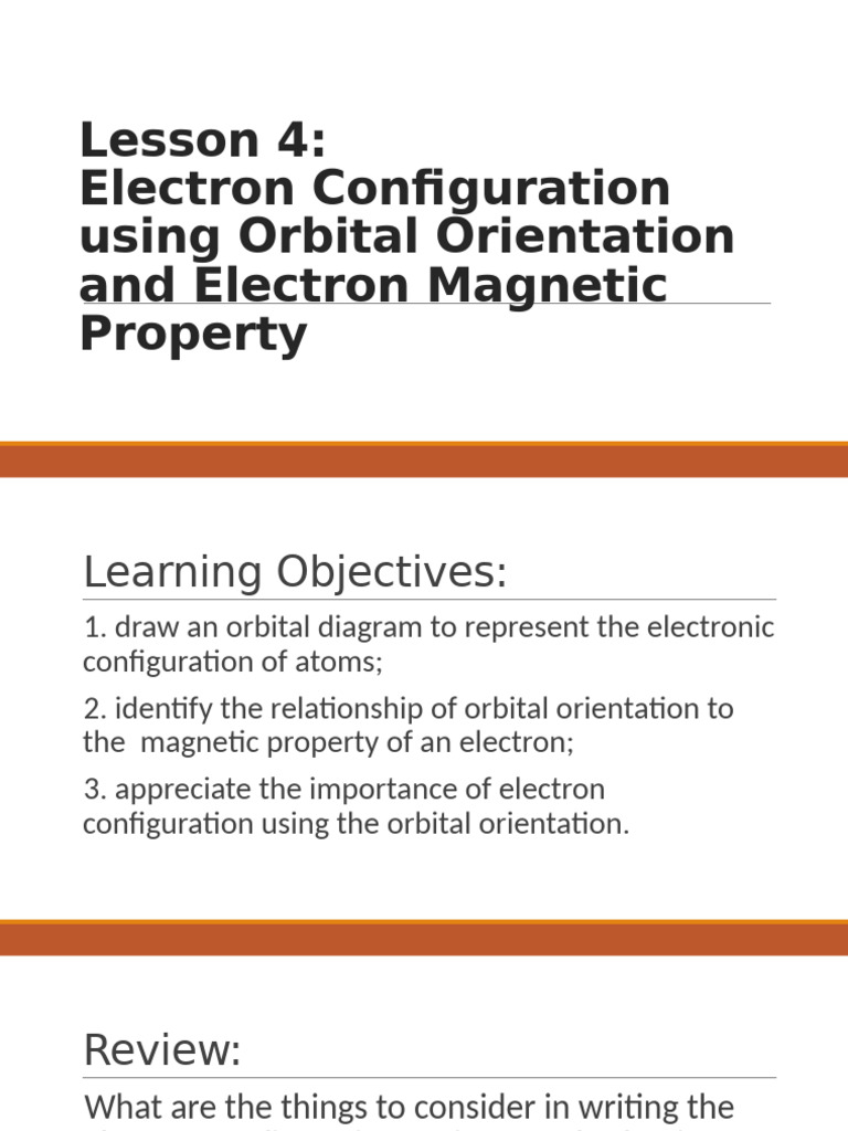 Lesson 3 4 Orbital Orientation and Magnetic Property of Element | PDF ...