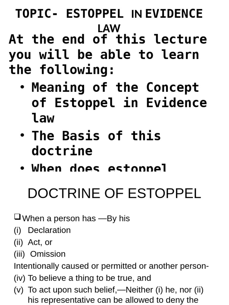 Understanding Estoppel in Evidence Law | PDF | Estoppel | Legal Concepts