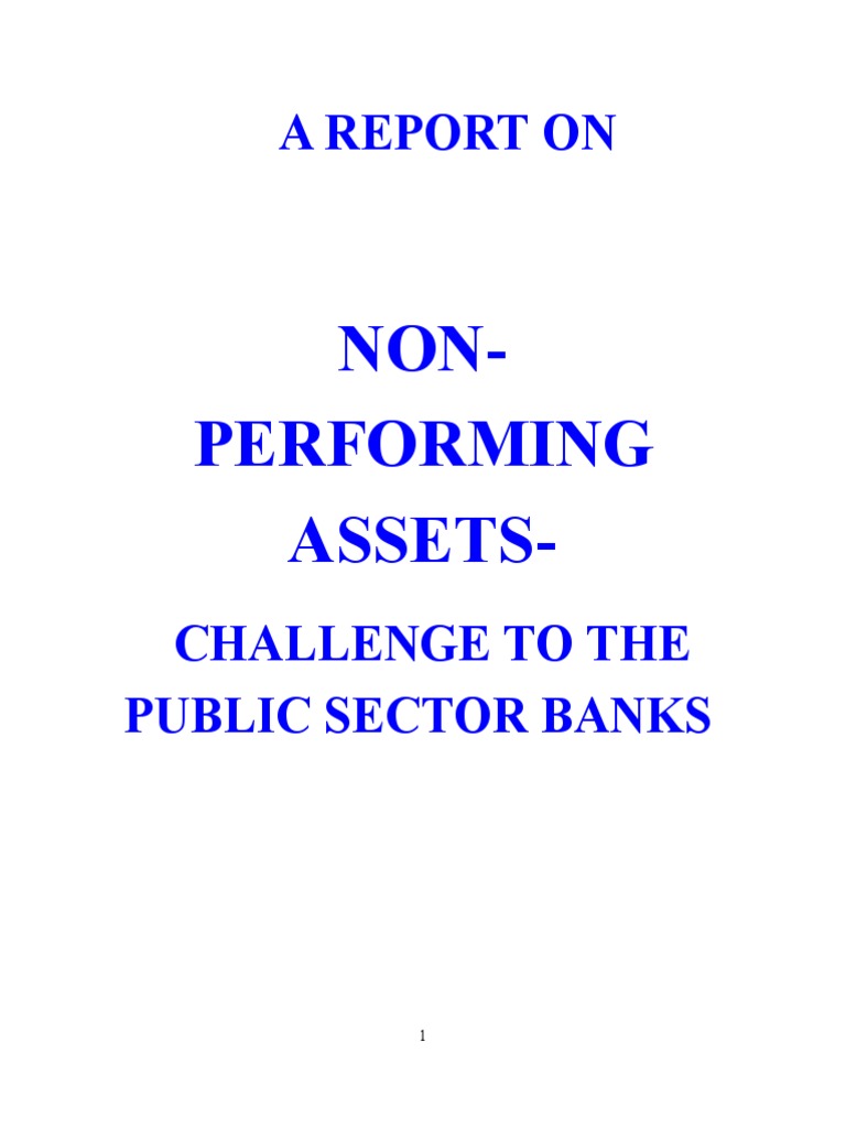 Public Sector Banks & NPAs Report | PDF | Reserve Bank Of India ...