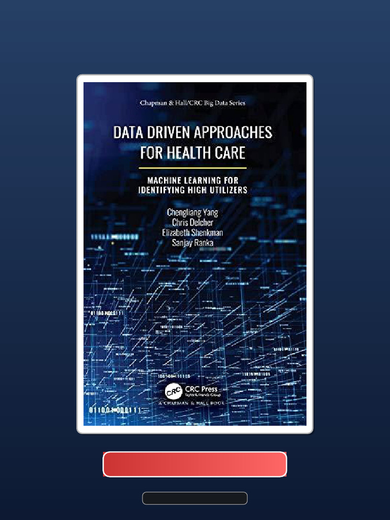 Data Driven Approaches For Healthcare Machine Learning For Identifying ...