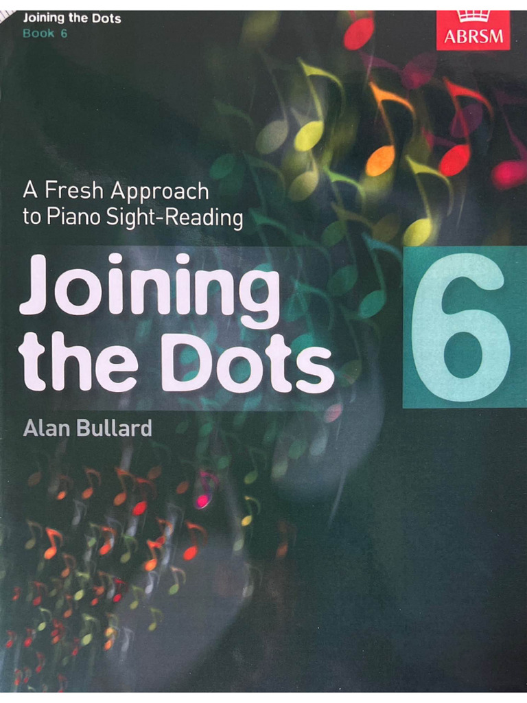 ABRSM Sight Reading Grade 6 Joining The Dots | PDF