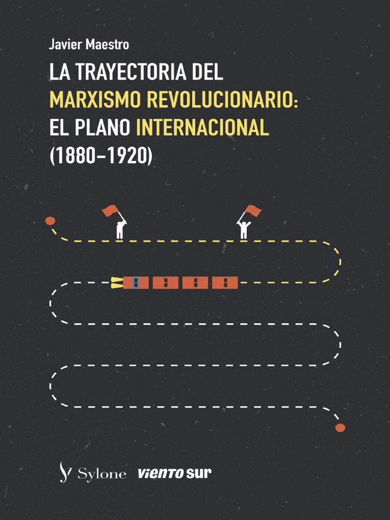 La Trayectoria Del Marxismo Revolucionario Web | PDF | marxismo ...