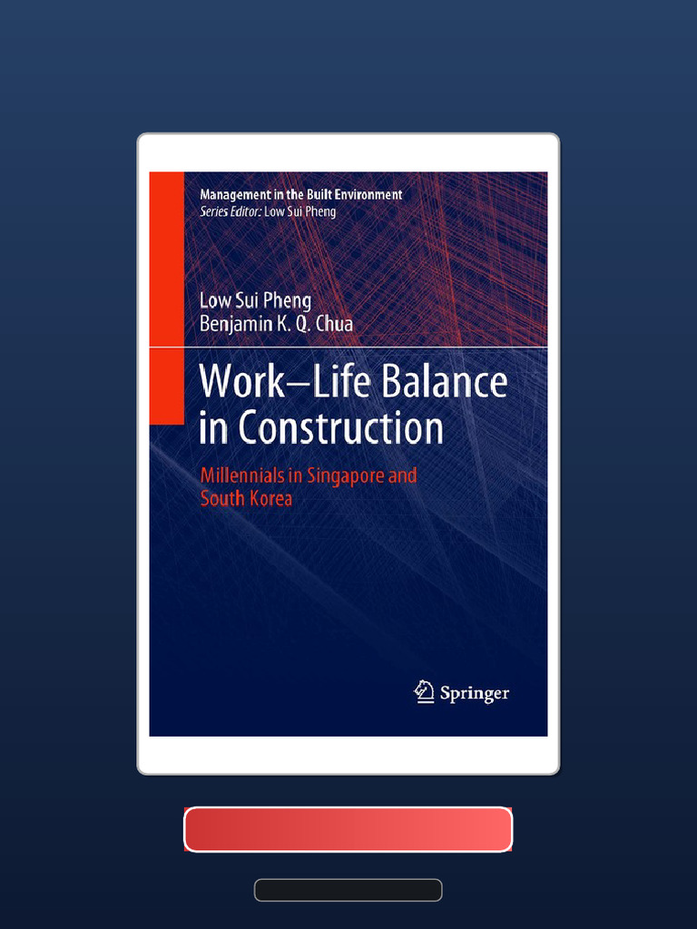 Verified PDF Download WorkLife Balance in Construction Millennials in Singapore and South Korea ...