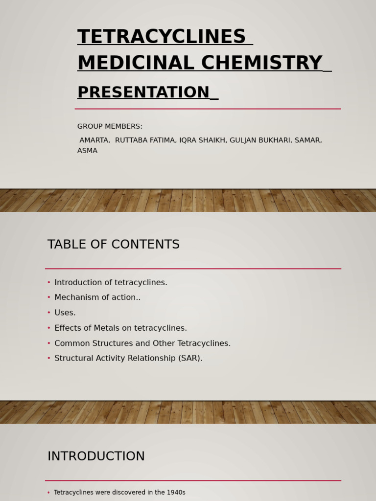 Tetracyclines: Medicinal Chemistry Overview | PDF | Organic Chemistry ...