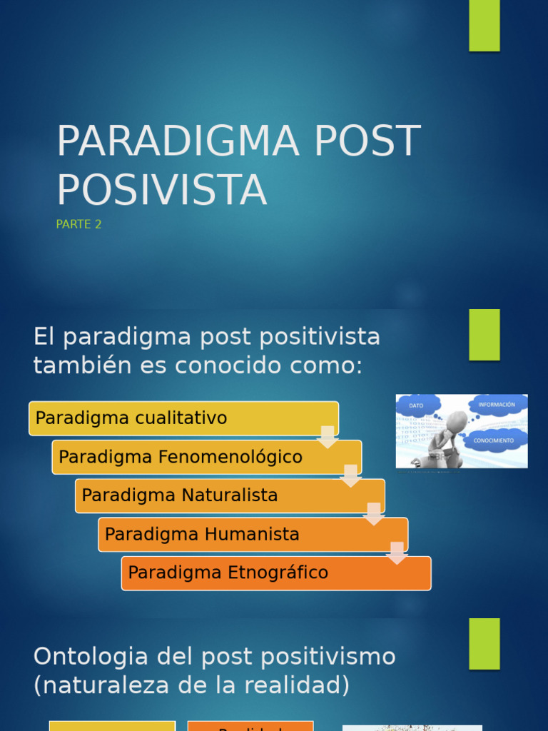 Paradigma Post Posivista 2 | PDF | Conocimiento | Realidad