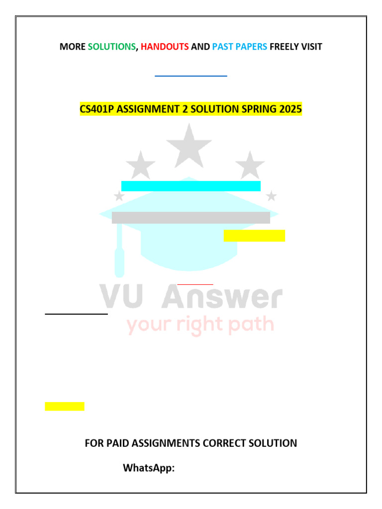 CS401P Assignment 2 Correct Solution Spring 2025 | PDF | Computer Architecture | Computer Science