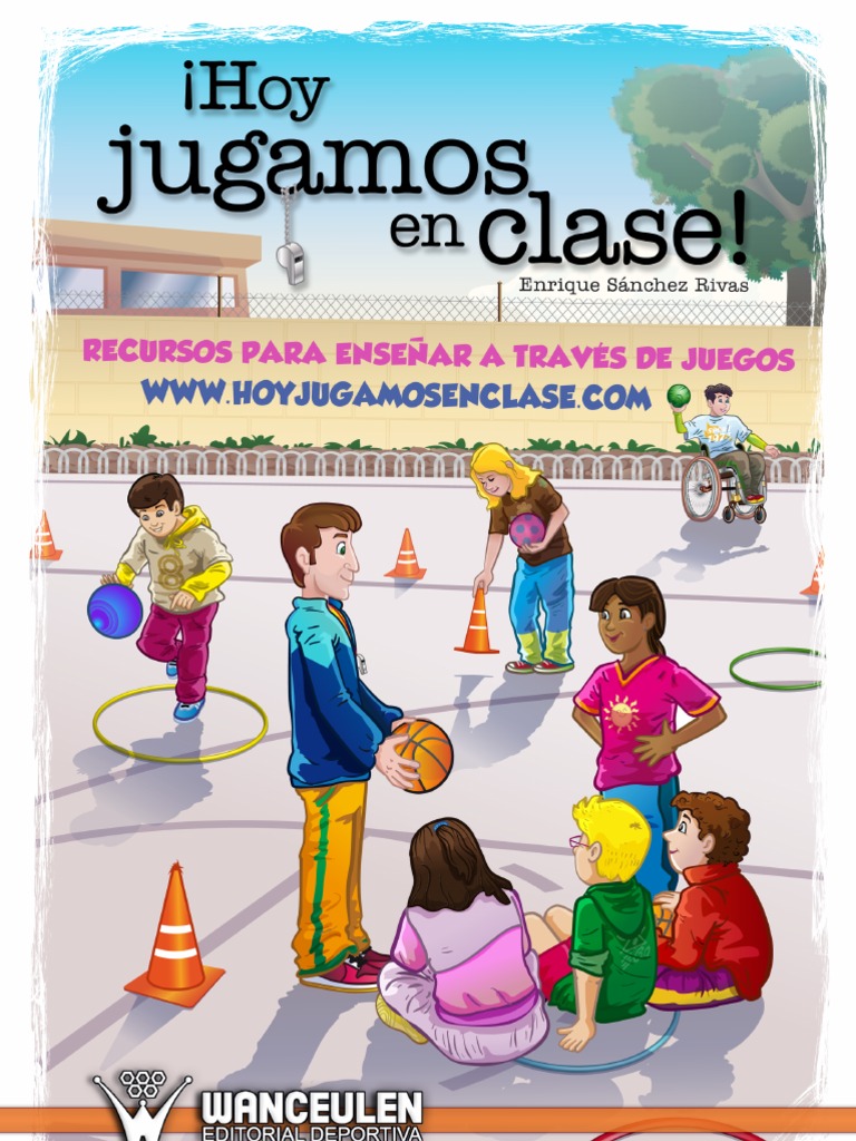 Hoy Jugamos en Clase | PDF | Deportes | Educación Física