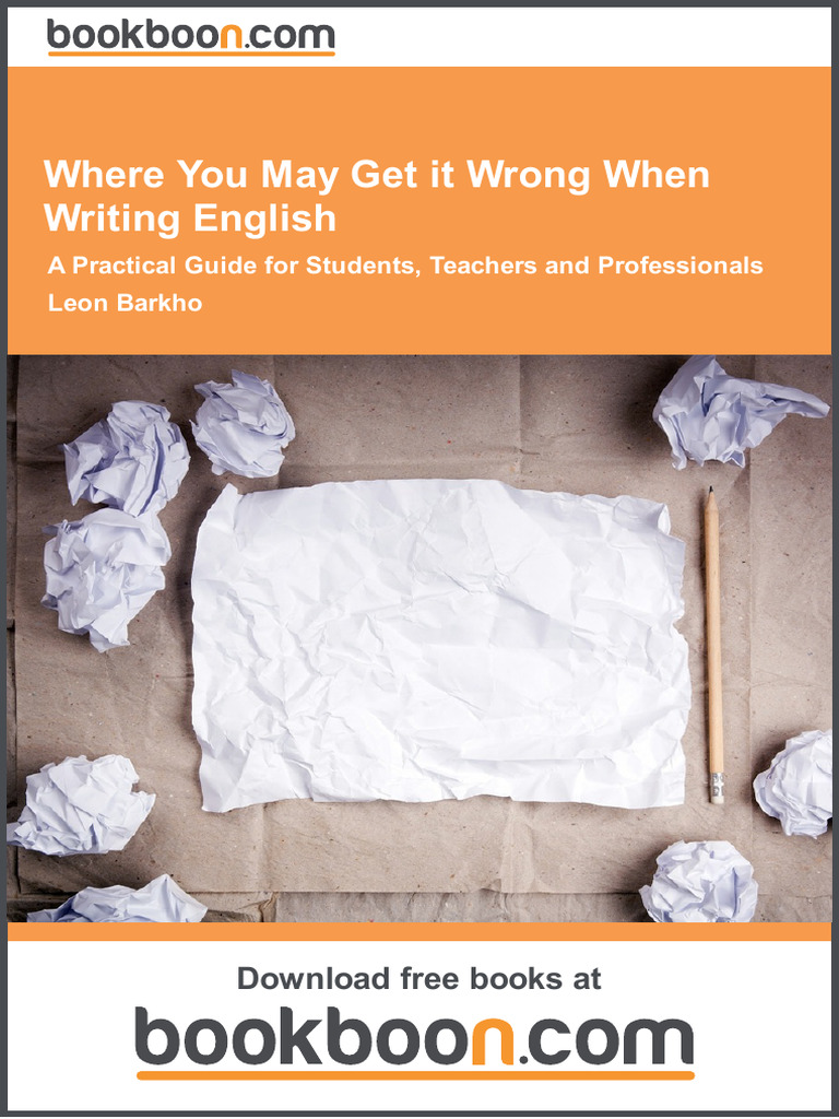 Where You May Get It Wrong When Writing English | PDF | Grammatical ...
