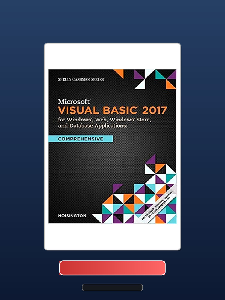 Microsoft Visual Basic 2017 For Windows Web and Database Applications Comprehensive Ebook and ...