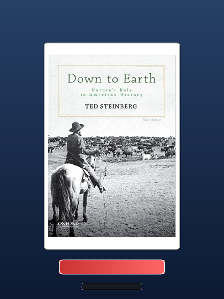 Down To Earth Natures Role in American History 4th Edition Full ...