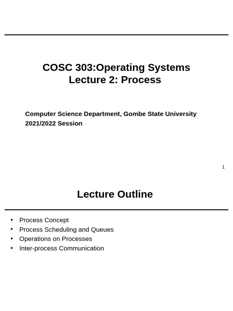 COSC303 - Lecture 2 Process | PDF | Process (Computing) | Scheduling (Computing)