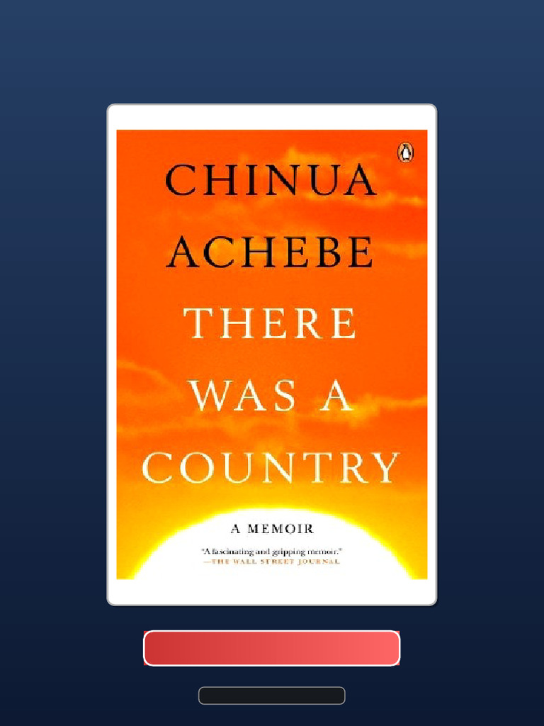 There Was A Country A Personal History of Biafra Full Download | PDF ...