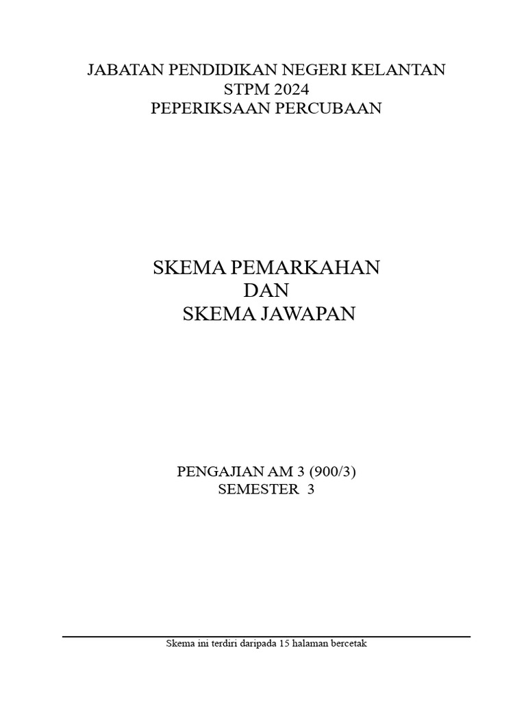 Skema Pemarkahan DAN Skema Jawapan: Jabatan Pendidikan Negeri Kelantan ...