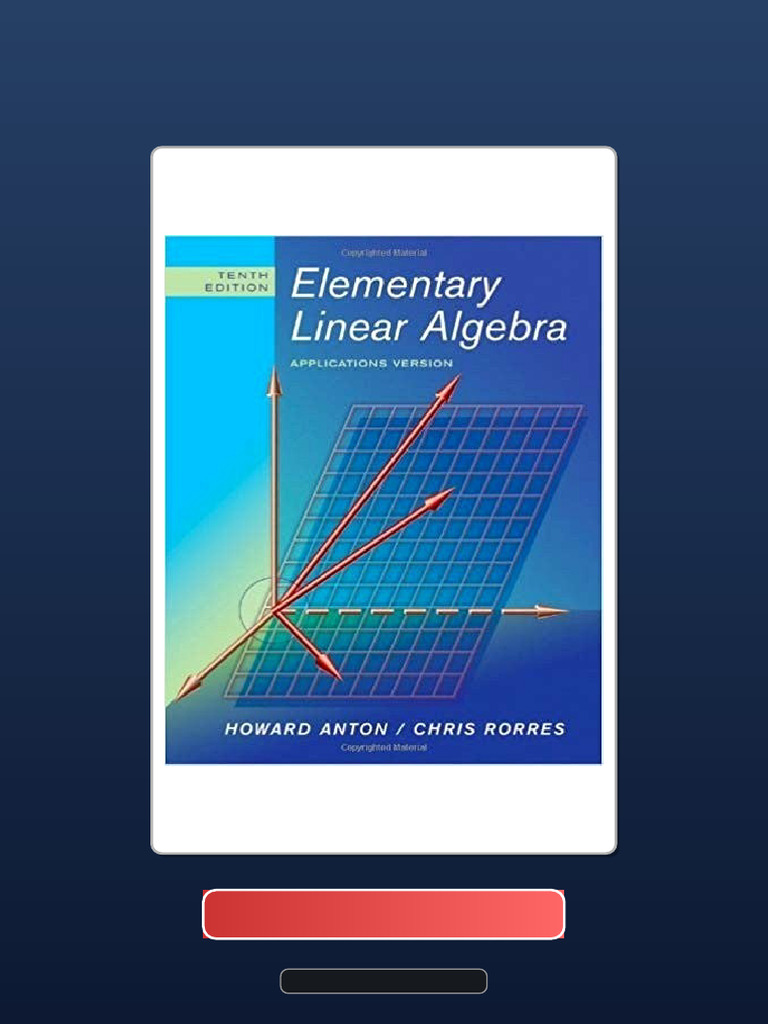 Elementary Linear Algebra Applications Version 10th Edition Full ...