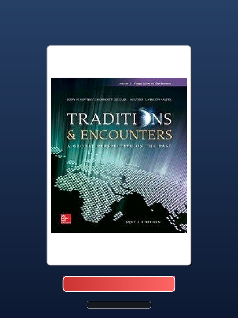 Traditions and Encounters Vol 2 6th Edition by Jerry Bentley Full ...