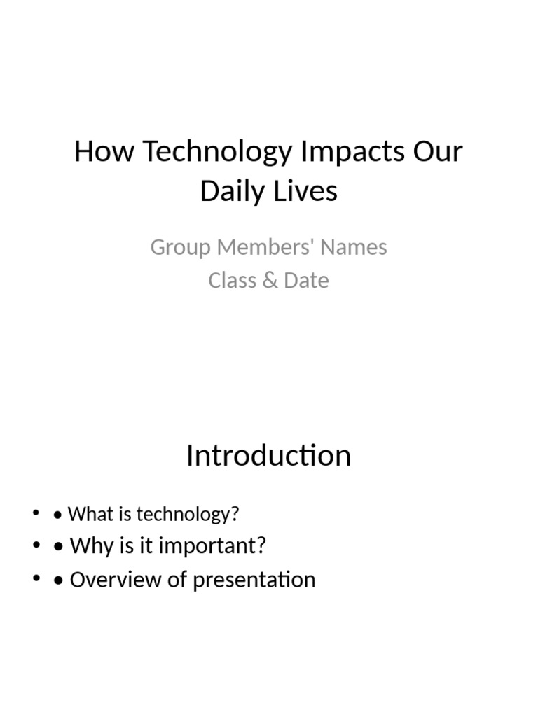 Technology Impacts Daily Lives | PDF