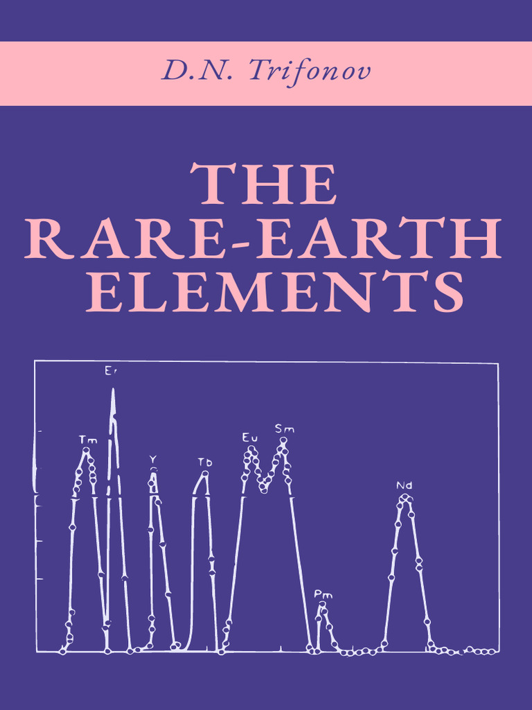 Trifonov - The Rare Earth Elements | PDF | Lanthanide | Periodic Table