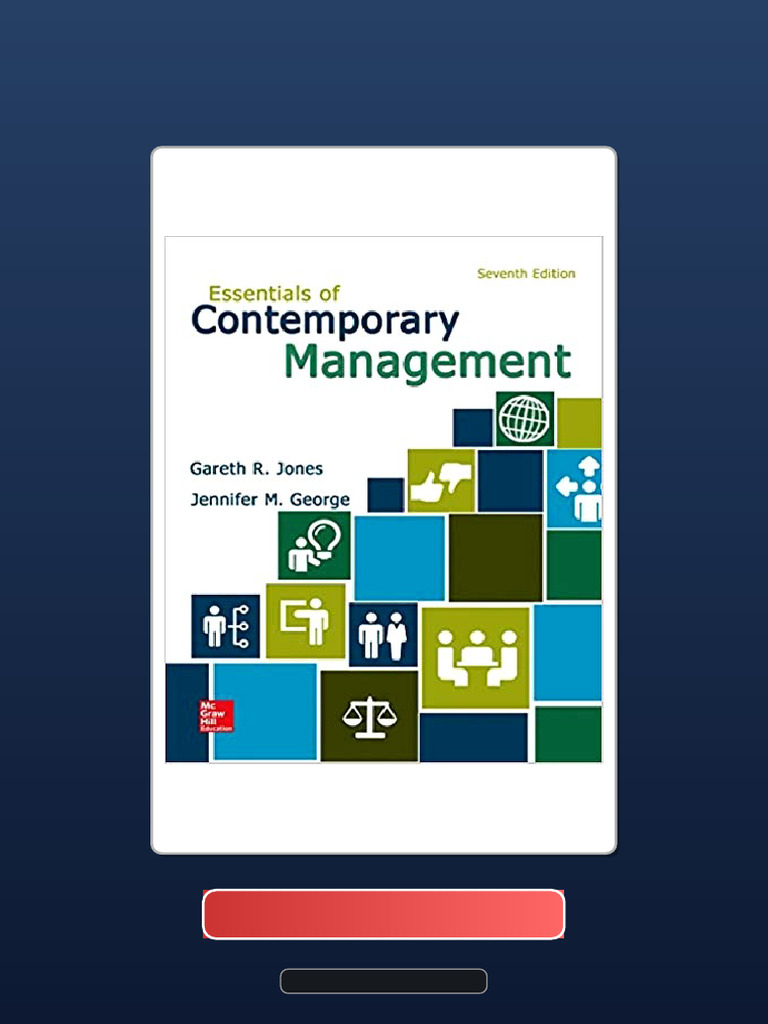 Essentials of Contemporary Management 7th Edition by Gareth Jones Ebook ...