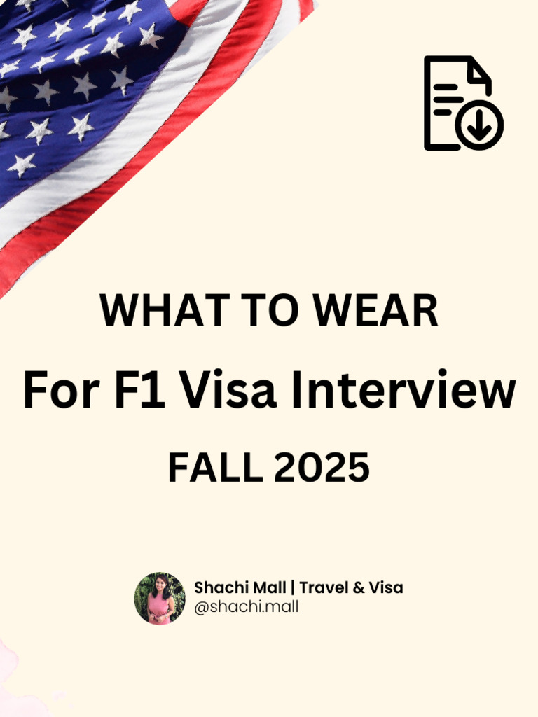 F1 Visa Interview Attire Guide | PDF