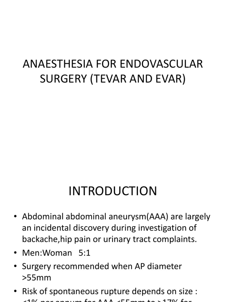 Anaesthesia For Endovascular Surgery (Tevar and Evar | PDF | Cardiovascular System | Angiology
