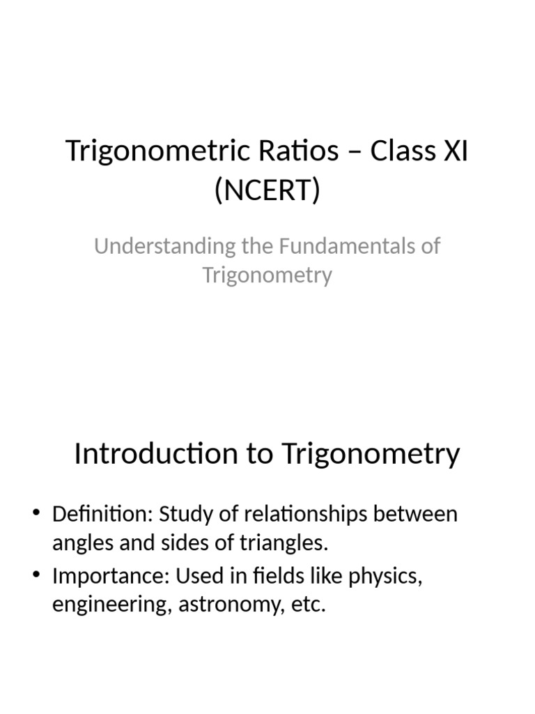 Trigonometric Ratios Class XI NCERT | PDF