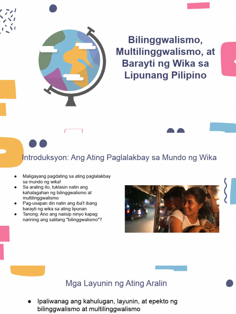 Bilinggwalismo, Multilinggwalismo, at Barayti NG Wika Sa Lipunang ...