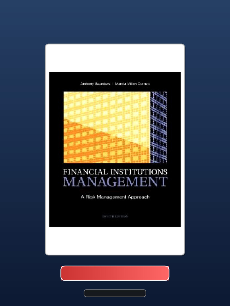 Financial Institutions ManagementA Risk Management Approach Saunders ...