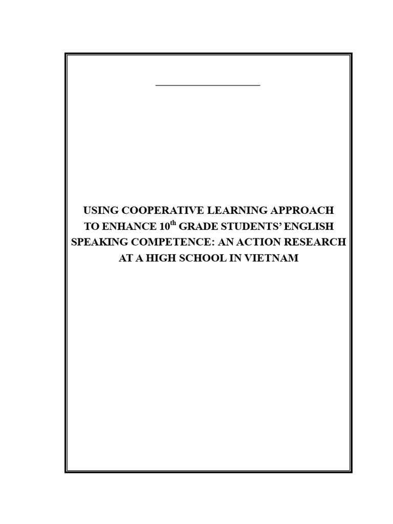 Luận Văn Using Cooperative Learning Approach to Enhance 10th Grade Students' English Speaking ...