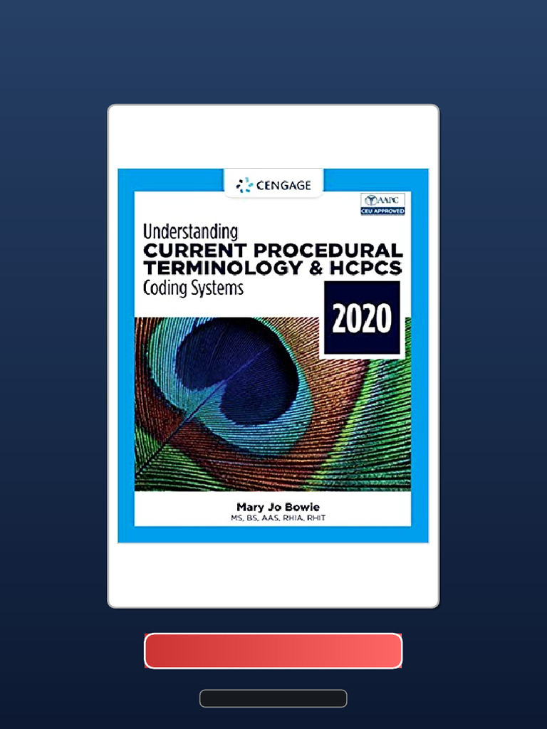 Understanding Current Procedural Terminology and HCPCS Coding Systems ...