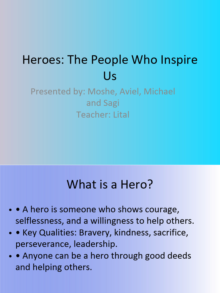 Heroes Presentation | PDF