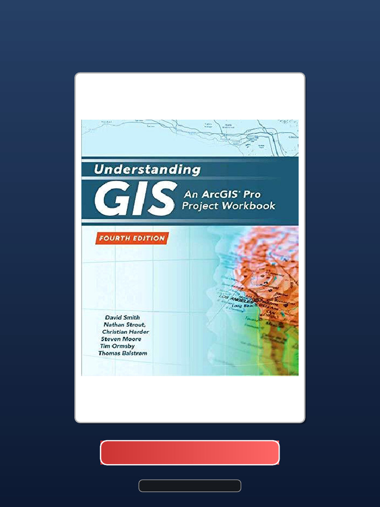 Understanding GIS An ArcGIS Pro Project Workbook Full Download | PDF | Curriculum | Science