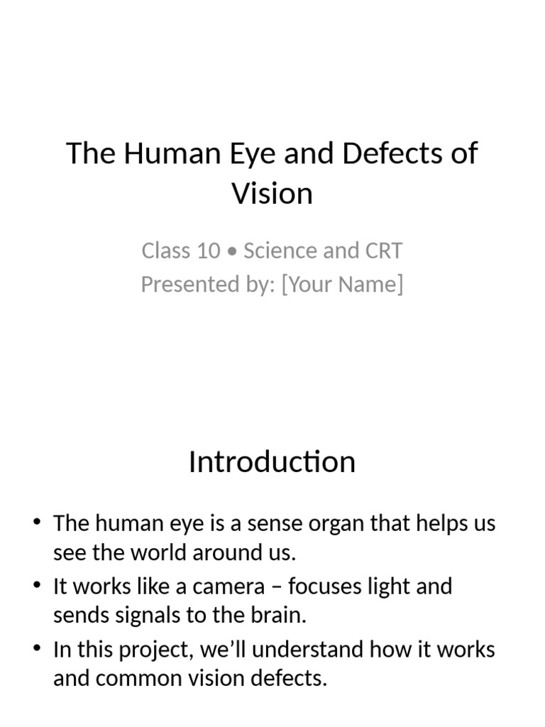 Human Eye: Structure and Vision Defects | PDF