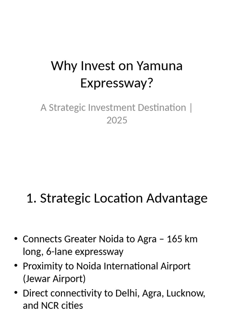 Yamuna Expressway Investment Presentation | PDF