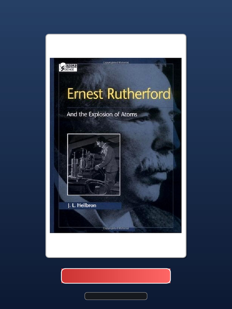 Ernest Rutherford and The Atoms Full Download | PDF | Science ...