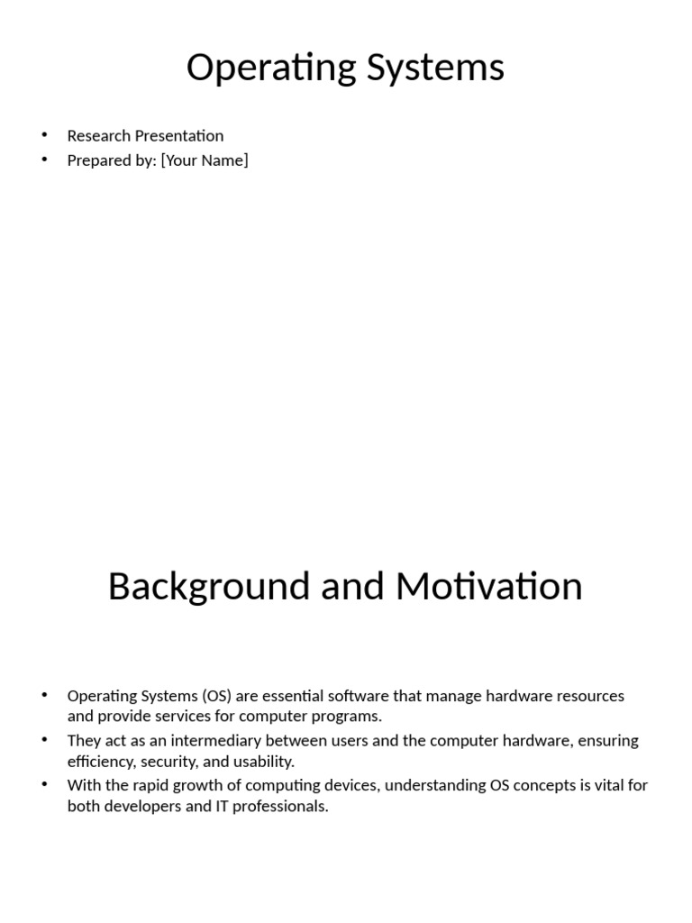Operating Systems Presentation | PDF | Operating System | Process (Computing)