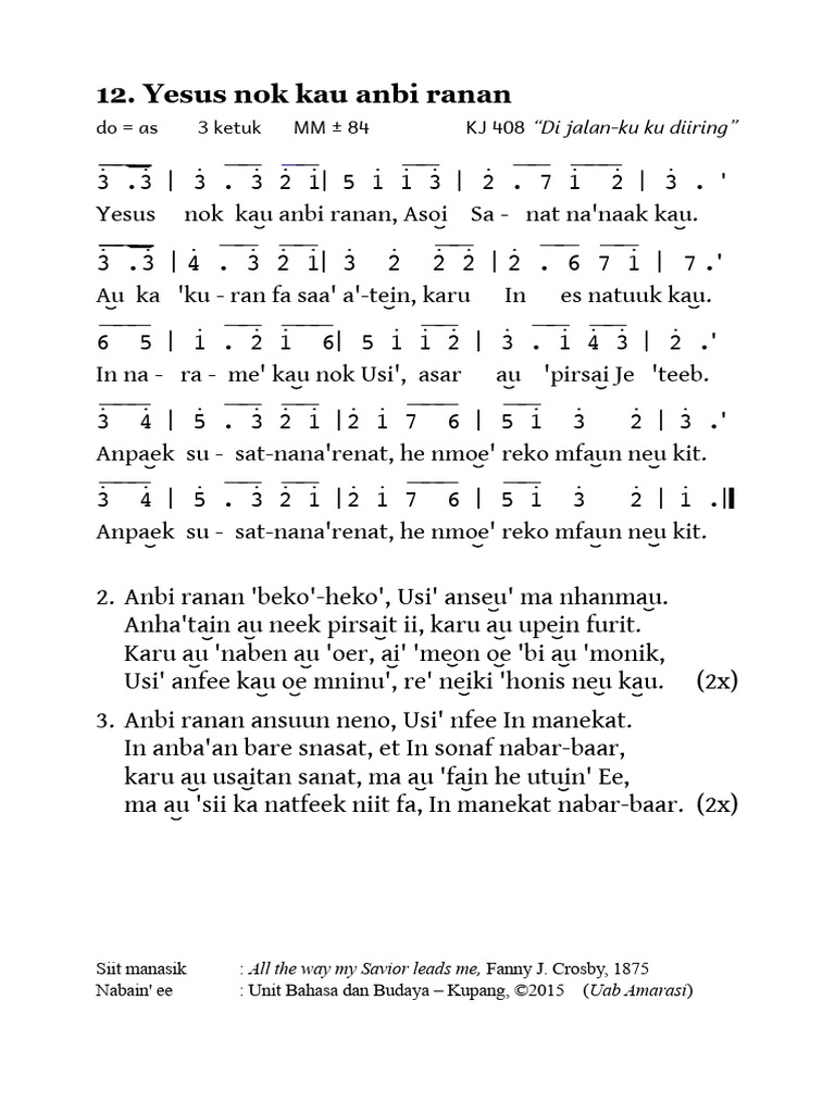 12 Amarasi Yesus Nok Kau Anbi Ranan KJ 408 | PDF