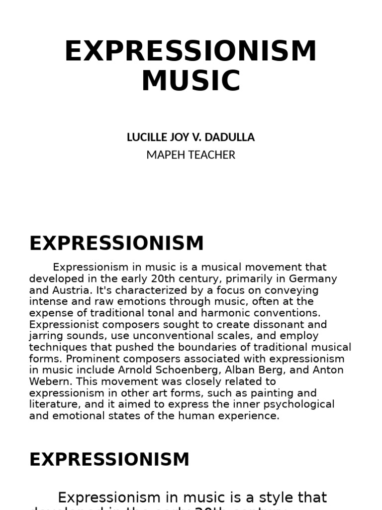 Characteristics of Expressionism in Music | PDF | Expressionism ...