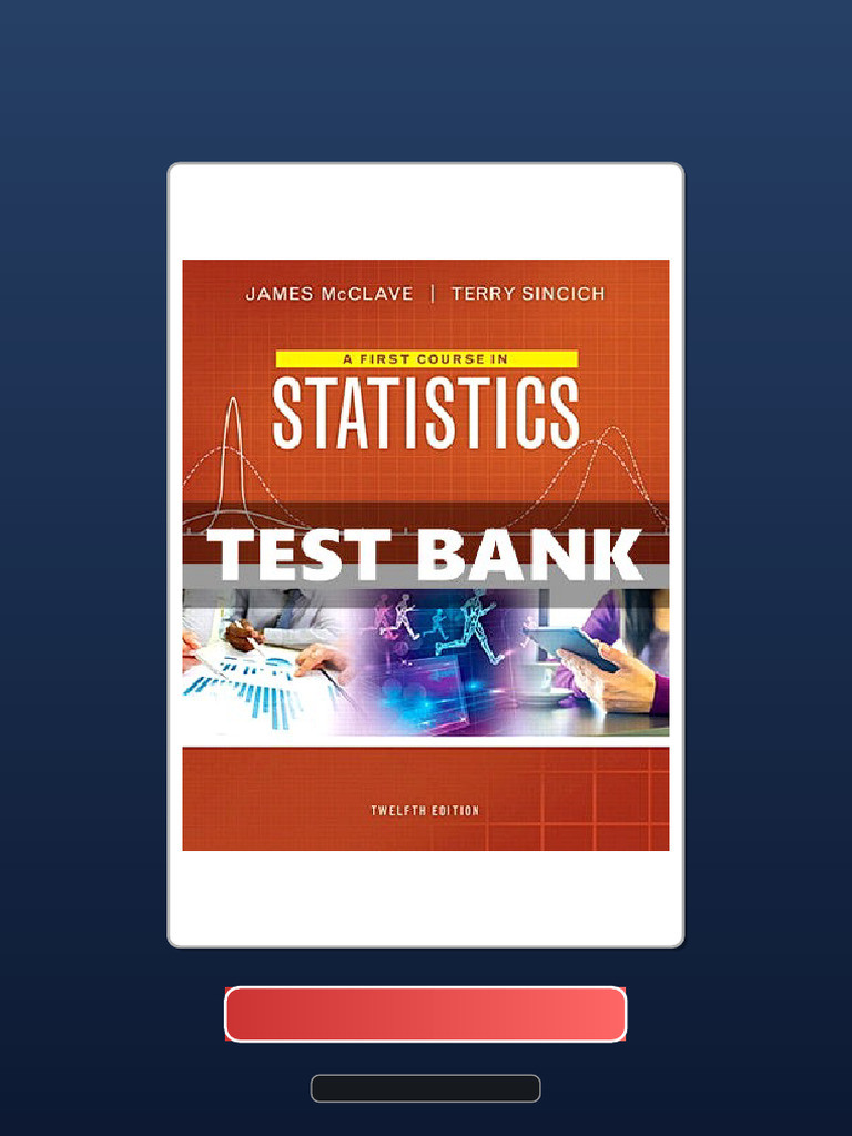 First Course in Statistics 12th Ed McClave Ebook and TestBank Bundle ...