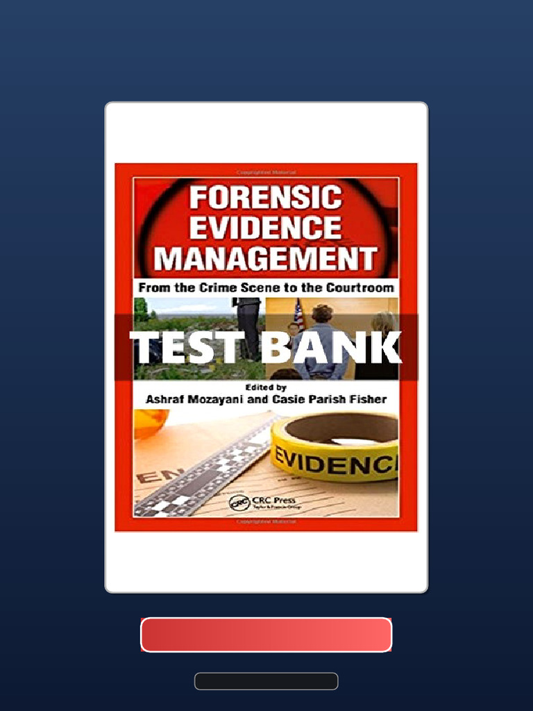 Forensic Evidence Management From The Crime Scene To The Courtroom 1 Ed ...