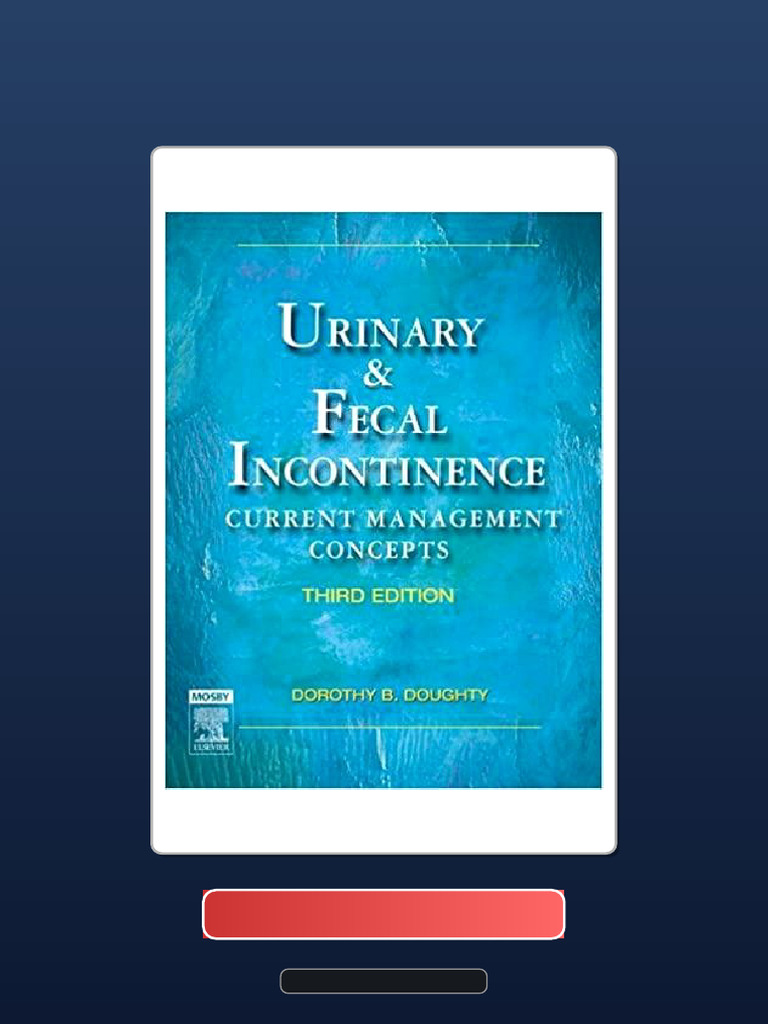 Urinary Fecal Incontinence Current Management Concepts Urinary and ...