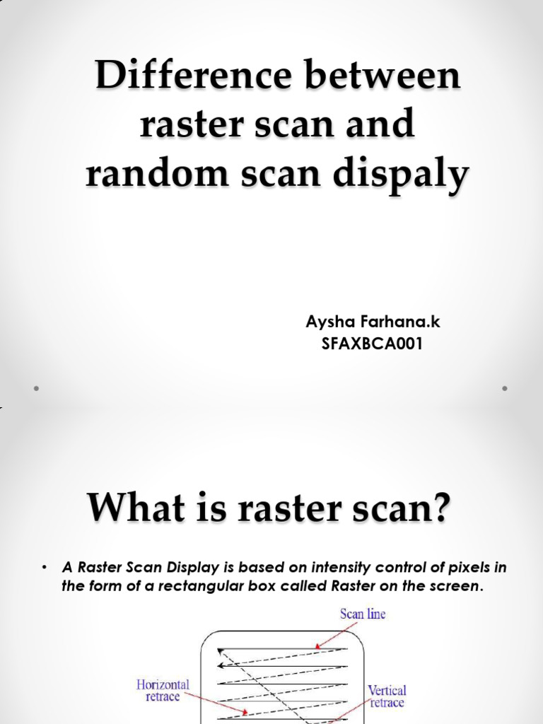 Raster vs Random Scan Displays Explained | PDF