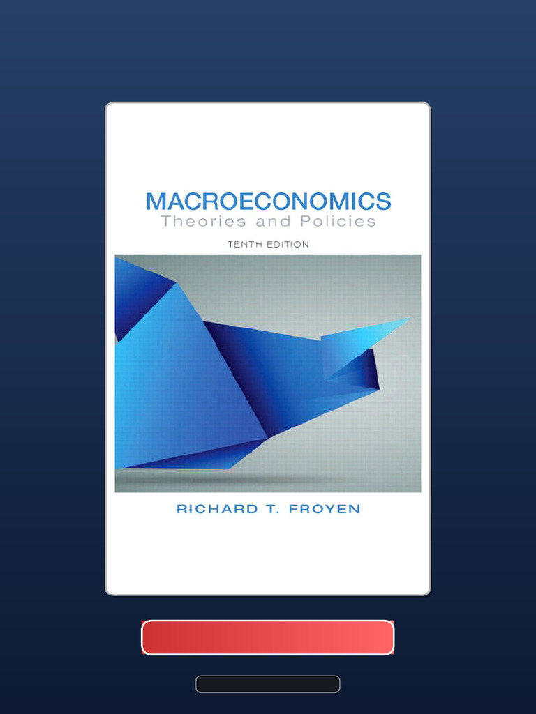 Verified PDF Download Macroeconomics Theories and Policies 10th Edition ...