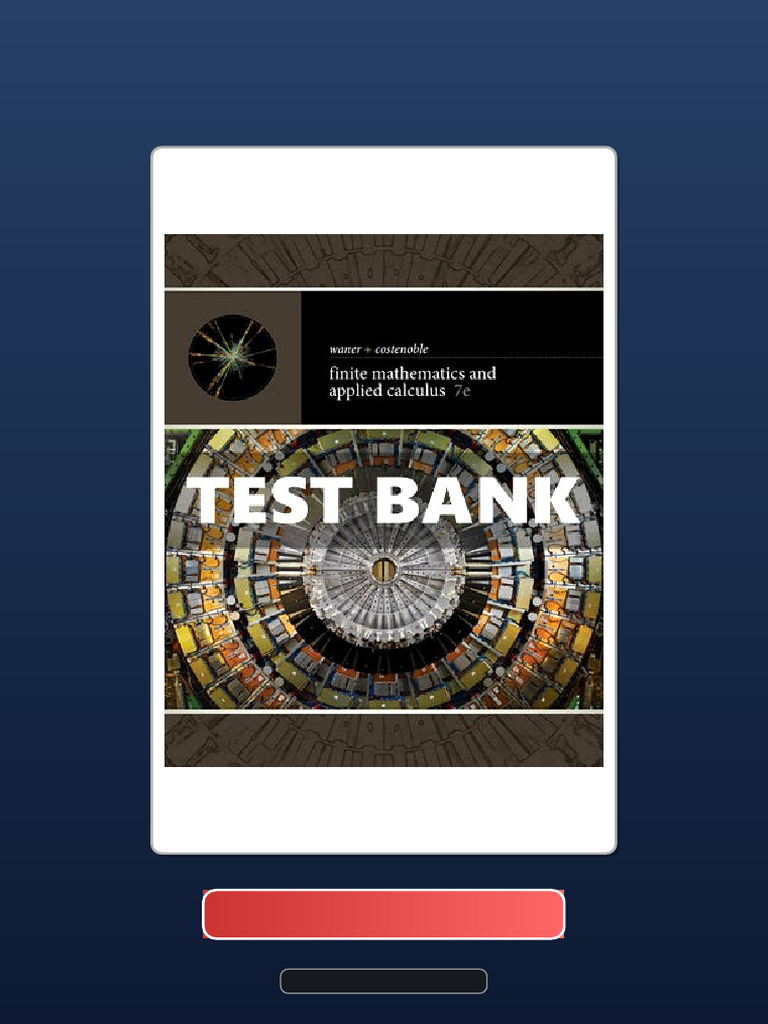 Finite Mathematics and Applied Calculus 7 Ed Waner Ebook and TestBank ...