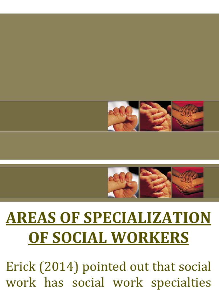 Specializations in Social Work Fields | PDF | Palliative Care | Social Work