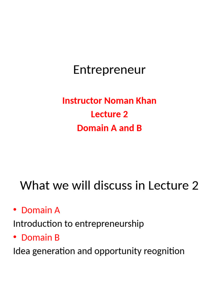 Entrepreneur - Lecture 2 | PDF | Entrepreneurship | Startup Company