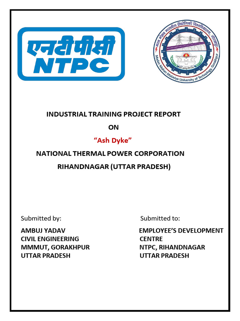Ash Dyke Project Report at NTPC Rihandnagar | PDF | Electricity ...