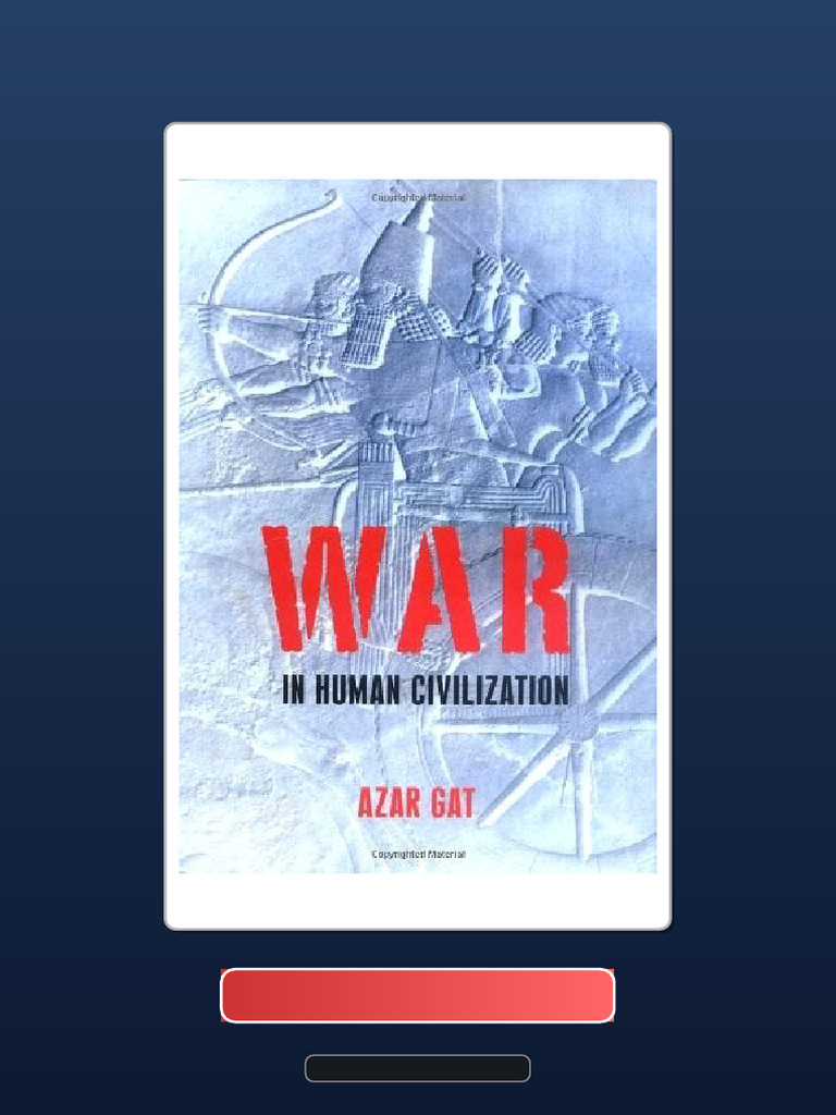 War in Human Civilization Full Download | PDF | Multiple Choice | Science
