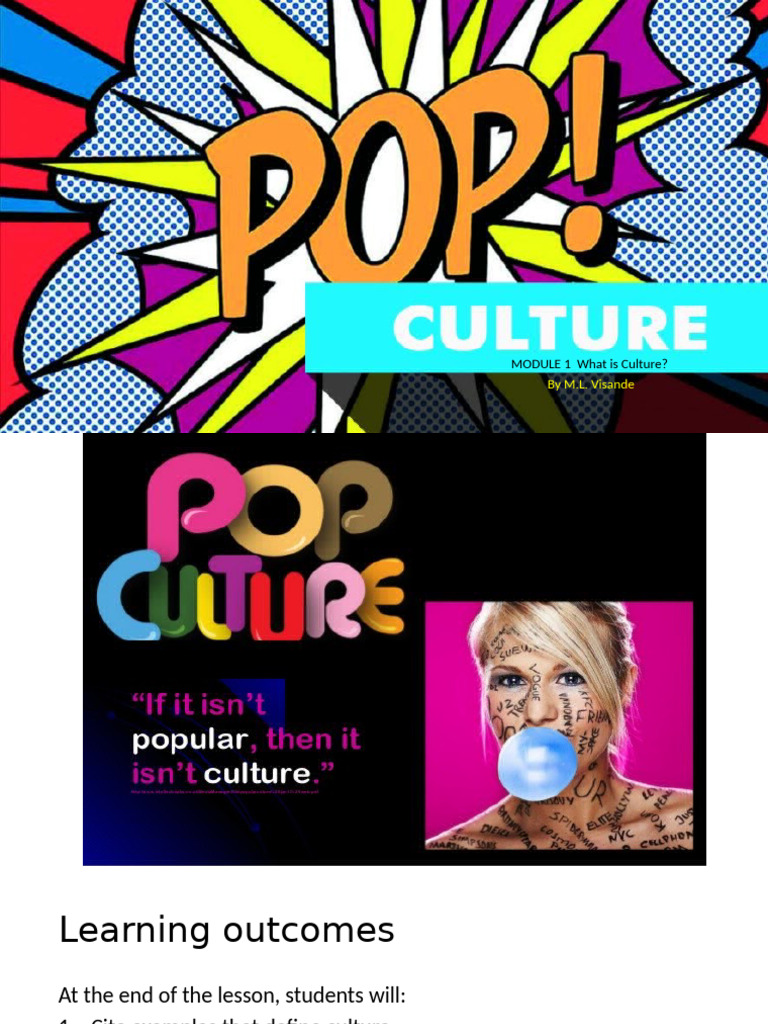 Module 1 What Is Pop Culture Copy1 | PDF | Popular Culture | Knowledge