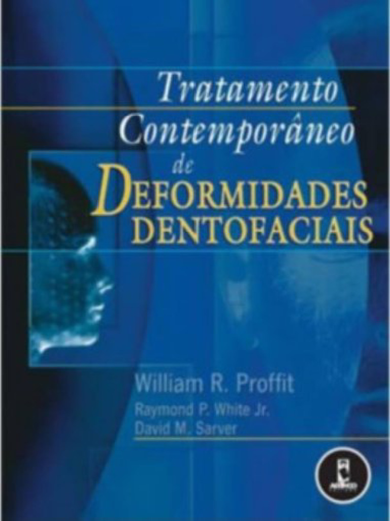 Resumo Tratamento Contemporaneo de Deformidades Dentofaciais William R ...
