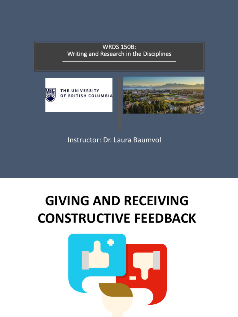 WRDS150 Giving & Receiving Feedback Final | PDF | Peer Review | Learning